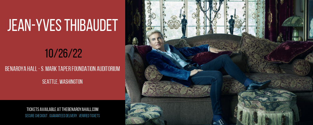 Jean-Yves Thibaudet Tickets | 26 October 2022 | Benaroya Hall Jean-Yves Thibaudet Tickets | 26 October 2022 | Benaroya Hall